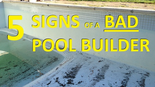 5 Signs Of A Bad Pool Builder